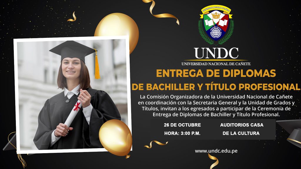 CEREMONIA DE GRADUACIÓN Y TITULACIÓN DE LA UNDC – Universidad Nacional ...